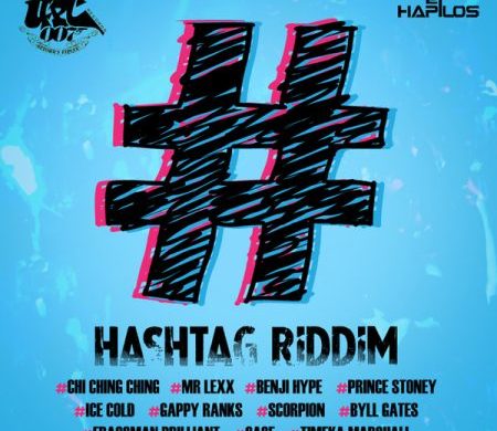 Hashtag Riddim Archives - Dancehallarena.com. Home Of Reggae & Dancehall