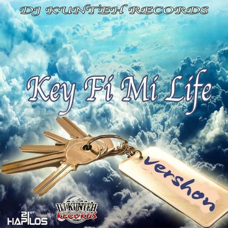 VERSHON - KEY FI MI LIFE - BIRCHILL RECORDS & DJKUNTEH RECORDS