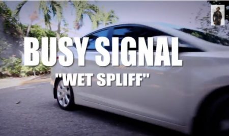 BUSY SIGNAL - WET SPLIFF - MUSIC VIDEO
