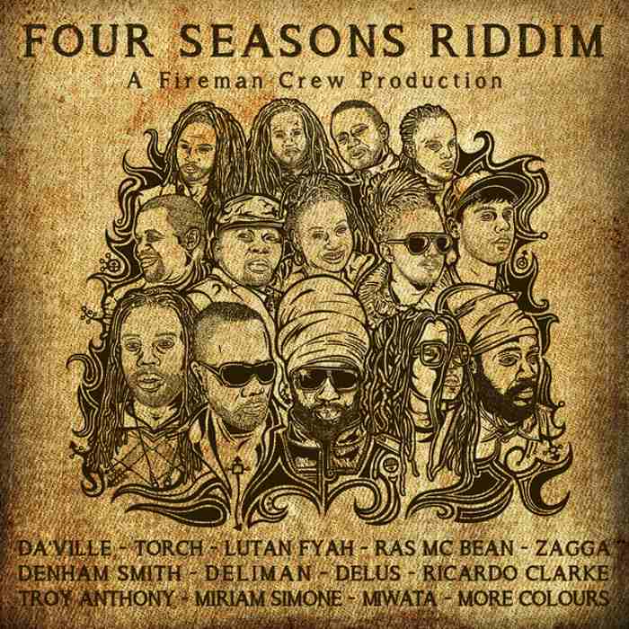FOUR SEASONS RIDDIM [FULL PROMO] - FIREMAN CREW