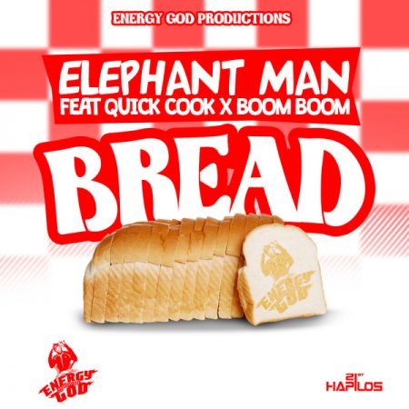 ELEPHANT MAN FT. QUICK COOK X BOOM BOOM - BREAD