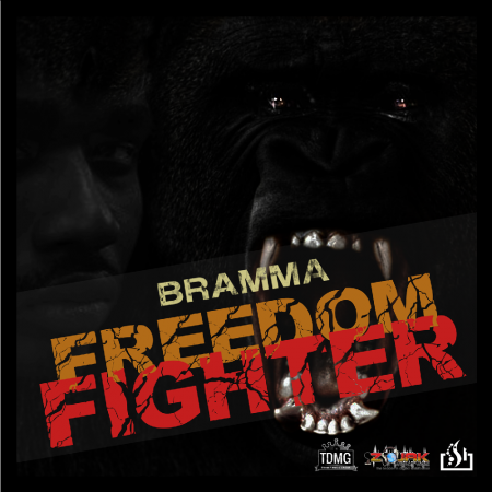 BRAMMA - FREEDOM FIGHTER - TRI-DEF MUSIC GROUP