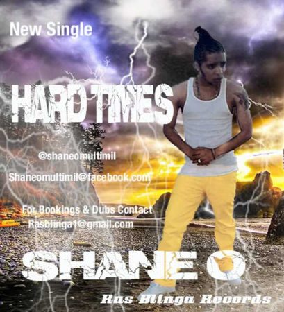 SHANE-O - HARD TIMES - RAS BLINGA RECORDS