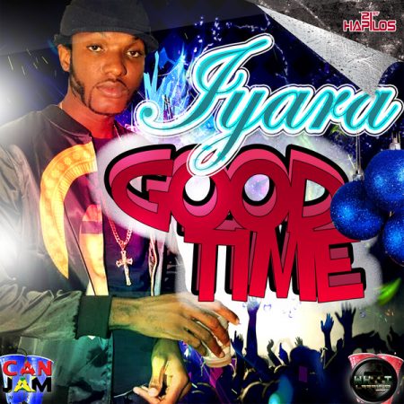 IYARA - GOOD TIME [RAW & CLEAN] - LUCKY HOLIDAY RIDDIM