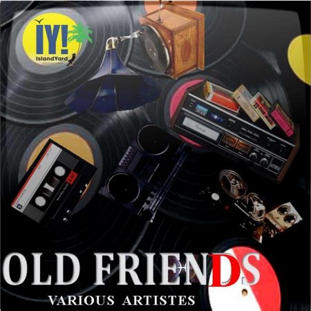 OLD FRIENDS COMPILATION [FULL PROMO] - ISLAND YARD PRODUCTION