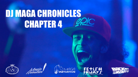 DJ MAGA - CHRONICLES (CHAPTER 4) - VIRAL VIDEO