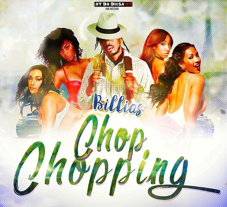 BILLIAS - CHOP CHOPPING - INA MOTION - Dancehallarena.com. Home Of Reggae & Dancehall