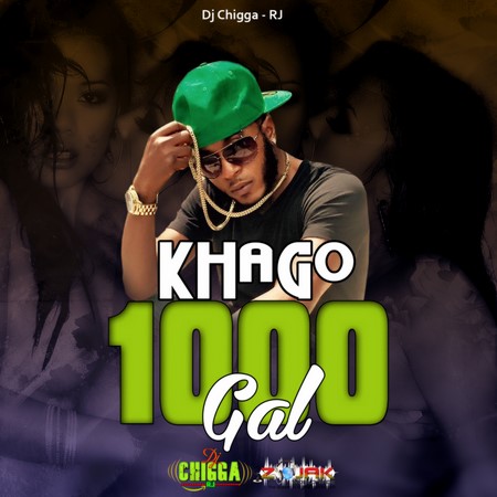 KHAGO - 1000 GAL - UNDEFEATED RIDDIM - DJ CHIGGA RJ