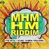 MHM HM RIDDIM [FULL PROMO] - JONES AVE RECORDS