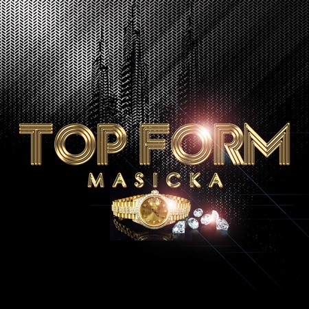 MASICKA - TOP FORM [EXPLICIT & RADIO] - GENAHSYDE RECORDS
