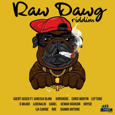 RAW DAWG RIDDIM [FULL PROMO] - KAMAL PRODUCTION