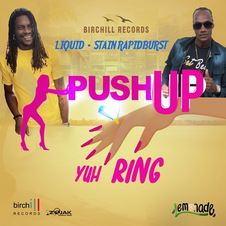 LIQUID & STAIN RAPIDBURST - PUSH UP YUH RING - BIRCHILL REC