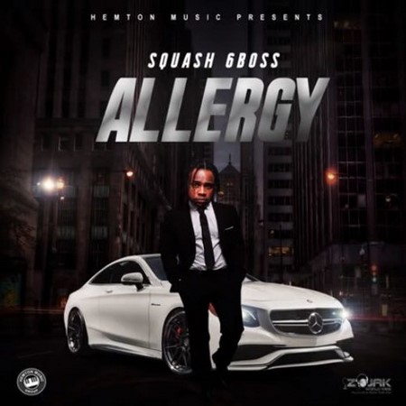 SQUASH - ALLERGY - HEMTON MUSIC - Dancehallarena.com. Home Of Reggae ...