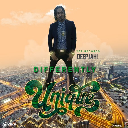 DEEP JAHI - DIFFERENTLY UNIQUE - YGF RECORDS