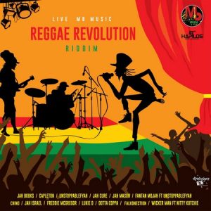 REGGAE REVOLUTION RIDDIM [FULL PROM0] - LIVE MB MUSIC