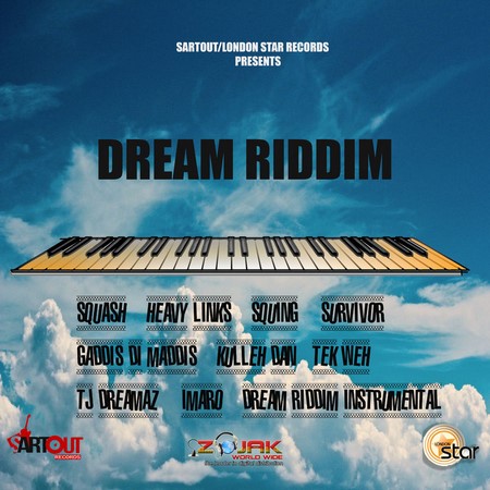 SQUASH - REAL FRIENDS - DREAM RIDDIM - SARTOUT