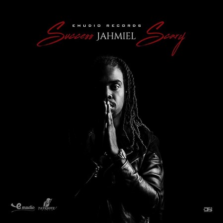 JAHMIEL - SUCCESS SCARY - EMUDIO RECORDS