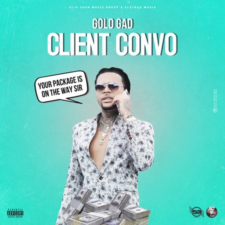 GOLD GAD - CLIENT CONVO [SINGLE + MUSIC VIDEO]