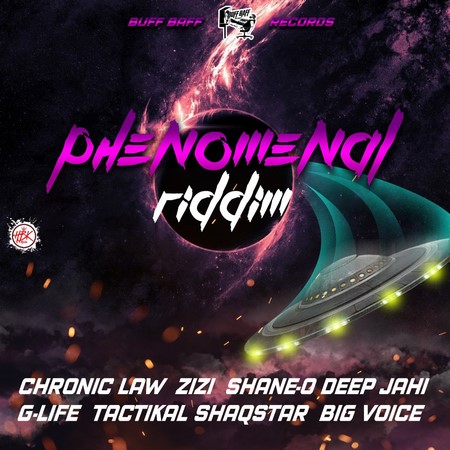 PHENOMENAL RIDDIM [FULL PROMO] - BUFF BAFF RECORDS