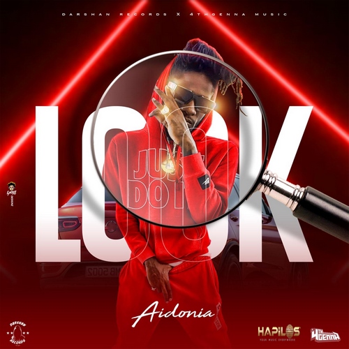 AIDONIA - LOOK - DARSHAN RECORDS X 4TH GENNA MUSIC