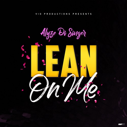 ALYZE DI SINGER - LEAN ON ME PRODUCED BY ALYZE DI SINGER