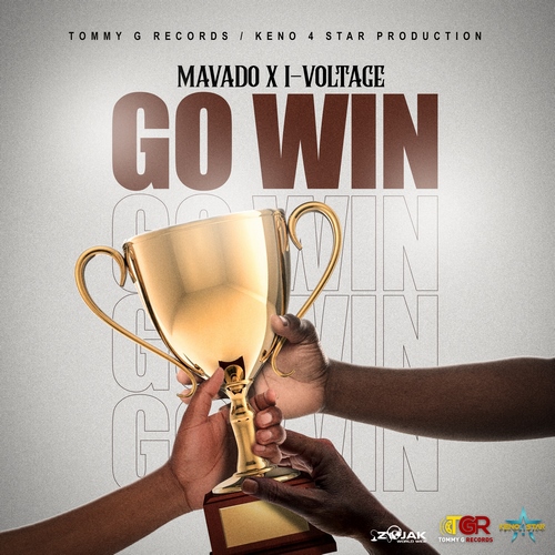 MAVADO & I-VOLTAGE - GO WIN (EXPLICIT & RADIO) - KENO 4STAR