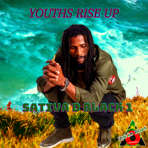 SATIVA D BLACK 1 - YOUTHS RISE UP - MUSIC VIDEO