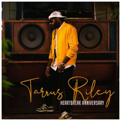 TARRUS RILEY - HEARTBREAK ANNIVERSARY (AUDIO & VIDEO)