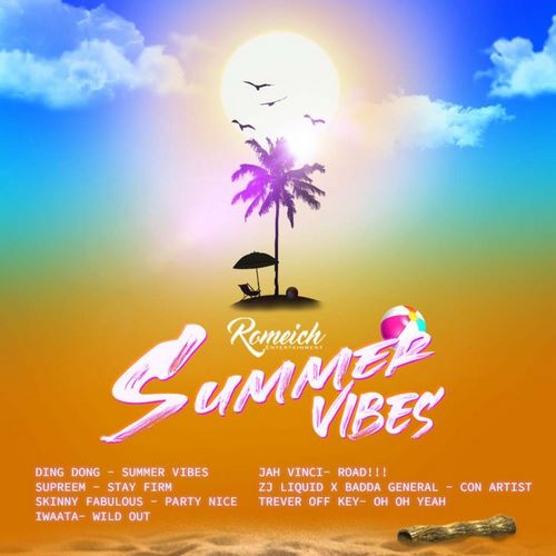 SUMMER VIBES RIDDIM (FULL PROMO) - ROMEICH ENTERTAINMENT