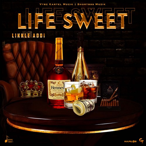 LIKKLE ADDI - LIFE SWEET (EXPLICIT, RADIO & MUSIC VIDEO)