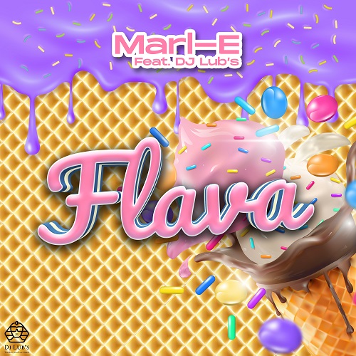 MARL-E FT DJ LUB - FLAVA - ICE CREAM TRUCK RIDDIM