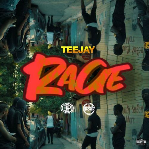 TEEJAY - RAGE (AUDIO & MUSIC VIDEO) - EXTENDED PLAY REC