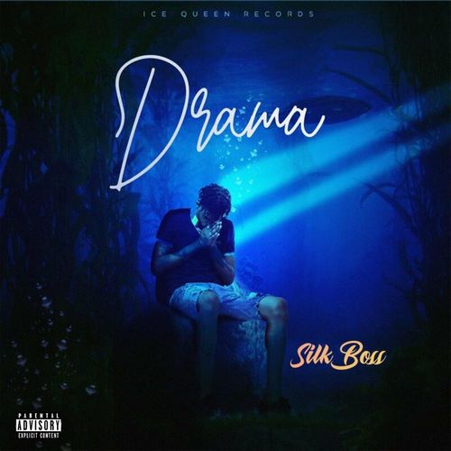 SILK BOSS - DRAMA (AUDIO & MUSIC VIDEO) - ICE QUEEN