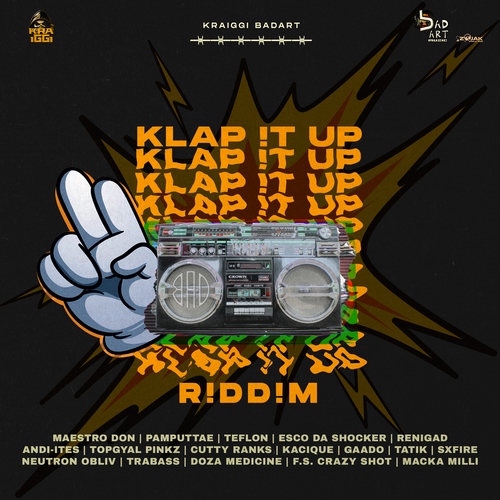 KLAP IT UP RIDDIM (FULL PROMO) - BADART MUZIC
