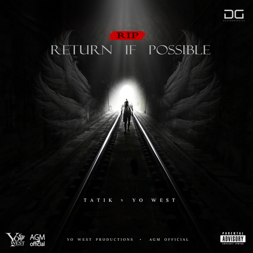 TATIK - RETURN IF POSSIBLE - YO WEST PROD