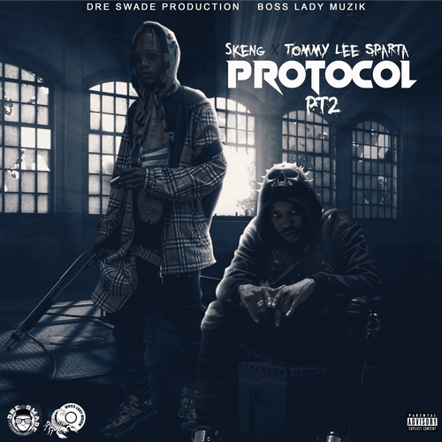 TOMMY LEE SPARTA X SKENG - PROTOCOL PT.2