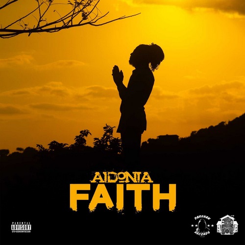 AIDONIA - FAITH (AUDIO & MUSIC VIDEO)