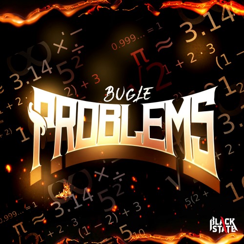 BUGLE - PROBLEMS - BLACK STATE