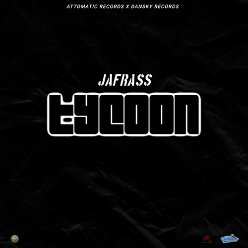 JAFRASS - TYCOON (AUDIO & MUSIC VIDEO)