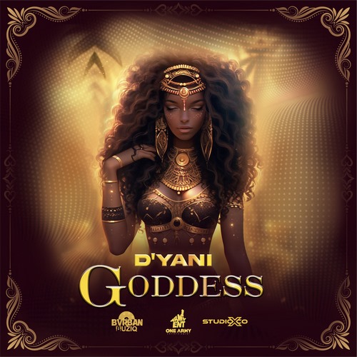 DYANI - GODDESS - ONE ARMY ENTERTAINMENT