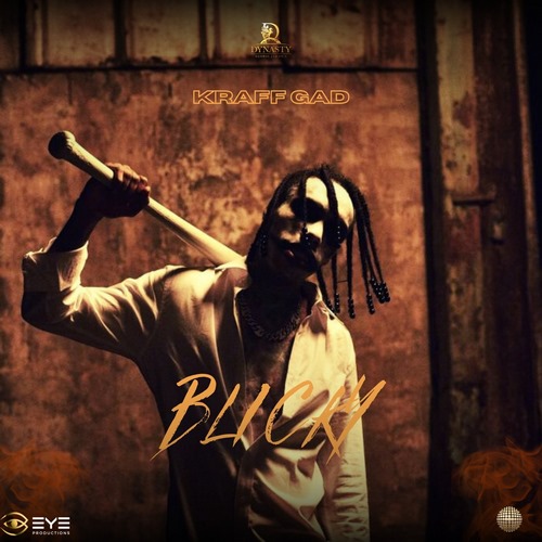 KRAFF GAD - BLICKY (AUDIO & MUSIC VIDEO)