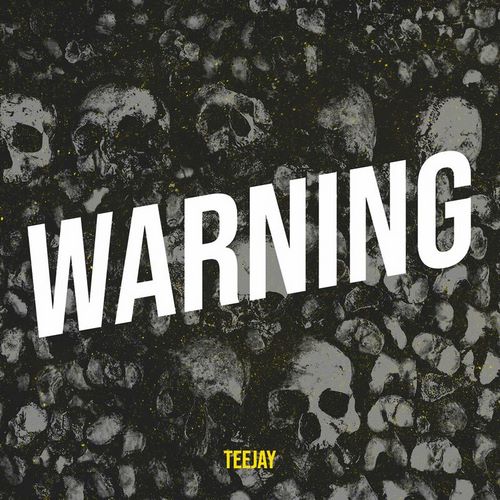 TEEJAY - WARNING - UP TOP CAMP X PANDA PRODUCTION