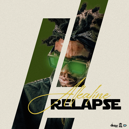 ALKALINE - RELAPSE (EXPLICIT & RADIO)