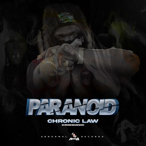 CHRONIC LAW - PARANOID (EXPLICIT & RADIO)