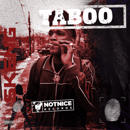 SKENG - TABOO - STREET VYBZ RIDDIM 2.0 - NOTNICE REC