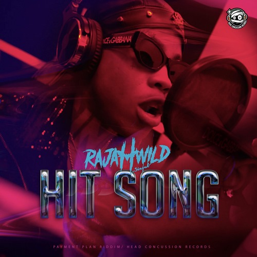 RAJAHWILD - HIT SONG (AUDIO & MUSIC VIDEO)