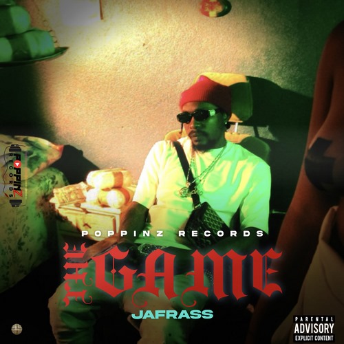 JAFRASS - THE GAME (AUDIO & MUSIC VIDEO) - POPPINZ