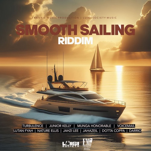 SMOOTH SAILING RIDDIM (FULL PROMO) - FRANKIE MUSIC