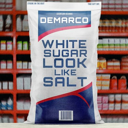 DEMARCO - WHITE SUGAR LOOK LIKE SALT DEMARCO - WHITE SUGAR LOOK LIKE SALT