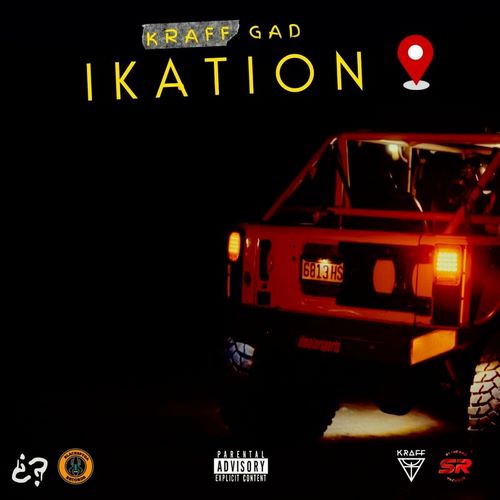 KRAFF GAD - IKATION (AUDIO & MUSIC VIDEO)